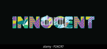 The word INNOCENT concept written in colorful abstract typography Stock ...