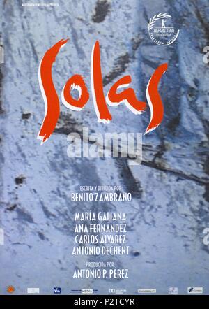 Original Film Title: SOLAS. English Title: ALONE. Film Director: BENITO ...