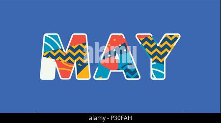 The word MAY concept written in colorful abstract typography. Vector ...