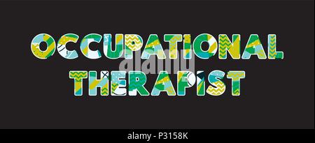 The words OCCUPATIONAL THERAPIST concept written in colorful abstract ...