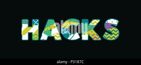 The word HACKS concept written in colorful abstract typography. Vector ...