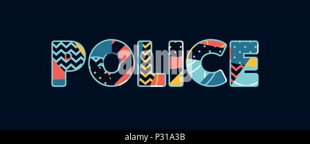 The word POLICE concept written in colorful abstract typography. Vector ...
