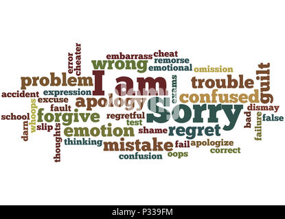 I am Sorry, word cloud concept on white background Stock Photo - Alamy