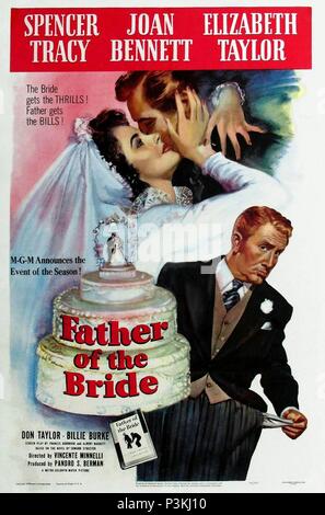 Father of the Bride Year : 1950 - USA Spencer Tracy, Elizabeth Taylor ...