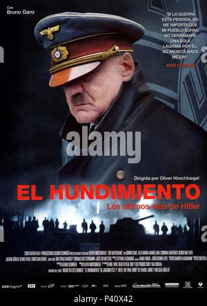 Original Film Title: DER UNTERGANG. English Title: DOWNFALL: HITLER AND ...