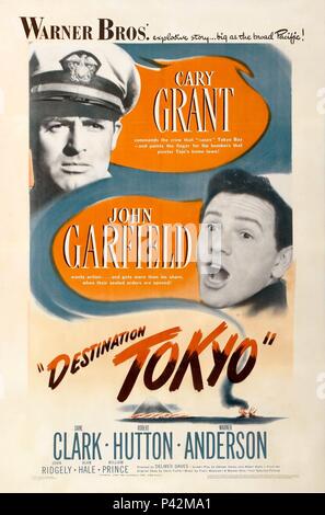 Destination Tokyo Year : 1943 USA Director : Delmer Daves Delmer Daves ...