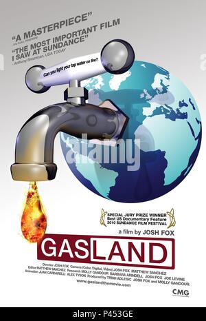 Original Film Title: GASLAND. English Title: GASLAND. Film Director ...