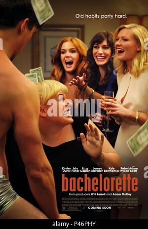 Original Film Title: BACHELORETTE. English Title: BACHELORETTE. Film ...