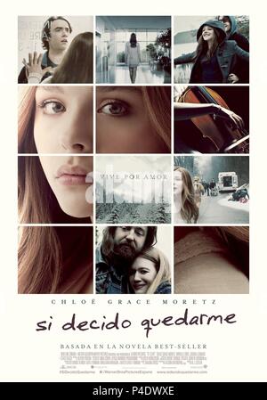 If I Stay Year : 2014 USA Director : R.J. Cutler Chloe Grace Moretz ...