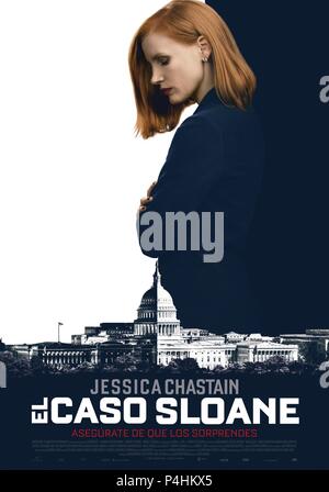 Original Film Title: MISS SLOANE. English Title: MISS SLOANE. Film ...