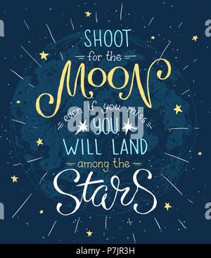 Shoot for the moon poster Hand drawn inspirational qoute about moon and ...