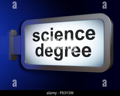 Science concept: Science Degree on billboard background Stock Photo - Alamy