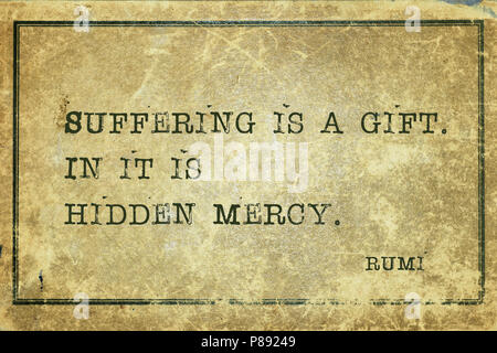 Suffering is a gift. In it is hidden mercy - quote of ancient Persian ...