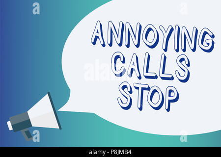 Writing note showing Annoying Calls Stop. Business concept for Prevent ...