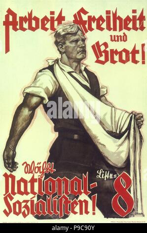 Work, Freedom and Bread!, Nazi party election poster, ca. 1931 Stock ...
