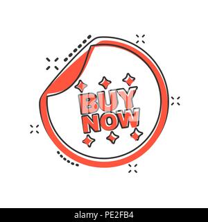 Vector cartoon buy now shopping icon in comic style. Buy now sign ...