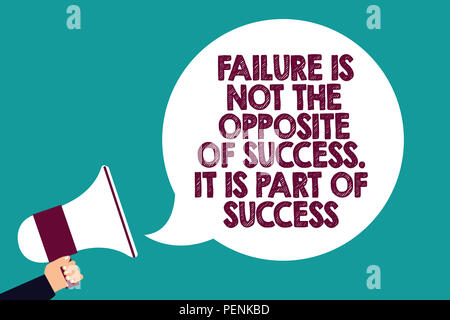Text sign showing Failure Is Not The Opposite Of Success. It Is Part Of ...