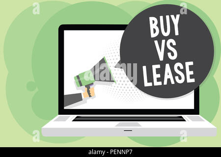 Text sign showing Buy Vs Lease, Conceptual photo Own something versus ...