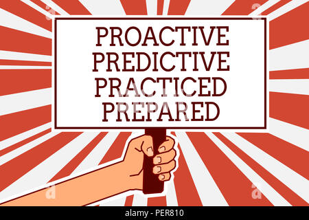 Writing note showing Proactive Predictive Practiced Prepared. Business ...