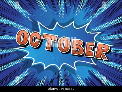 October - Comic book style word on abstract background Stock Vector ...