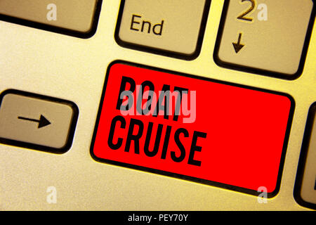 Handwriting text Boat Cruise. Concept meaning sail about in area ...
