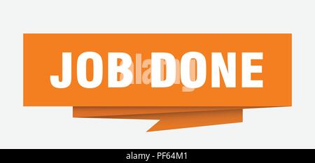 job done sign. job done paper origami speech bubble. job done tag. job ...