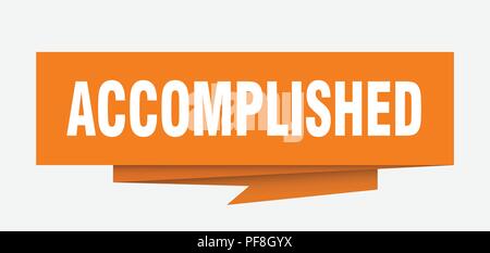 accomplished sign. accomplished paper origami speech bubble ...