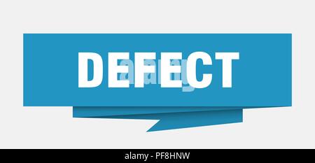 defect sign. defect paper origami speech bubble. defect tag. defect ...