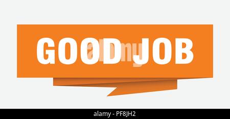 good job sign. good job paper origami speech bubble. good job tag. good ...