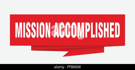 mission accomplished sign. mission accomplished paper origami speech ...