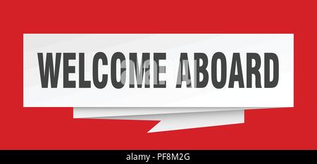welcome aboard sign. welcome aboard paper origami speech bubble ...