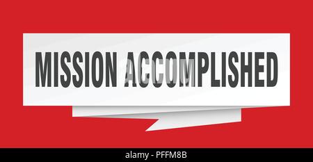 mission accomplished sign. mission accomplished paper origami speech ...