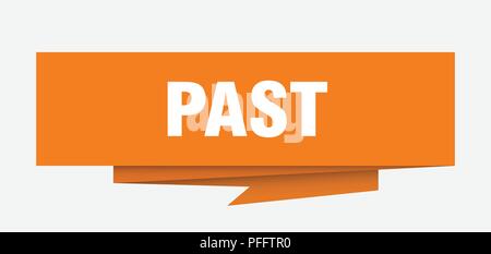 past sign. past paper origami speech bubble. past tag. past banner ...