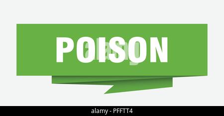 poison sign. poison paper origami speech bubble. poison tag. poison ...