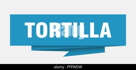 tortilla sign. tortilla paper origami speech bubble. tortilla tag ...