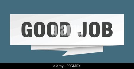 good job sign. good job paper origami speech bubble. good job tag. good ...