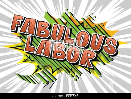 Fabulous Work - Comic book style phrase on abstract background Stock ...