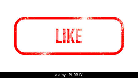 Like red grunge rubber stamp on white background. Like stamp sign. Like ...