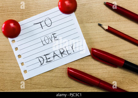 Text sign showing To Love Dearly. Conceptual photo Love someone very ...