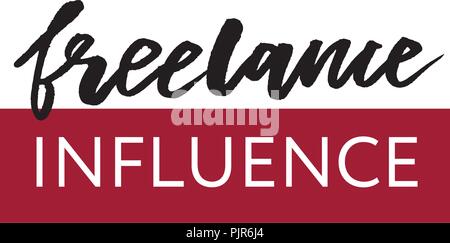 slogan freelance influence phrase graphic vector Print Fashion ...