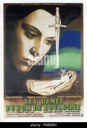Les Dames du Bois de Boulogne The Ladies of the Bois de Boulogne Year : 1945 France Director ...