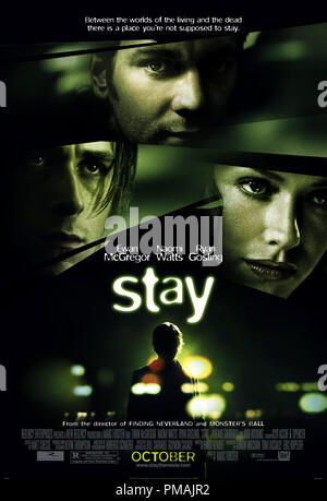 Movie Poster Film: Stay (2005) Director: Marc Forster 14 October 2005 ...