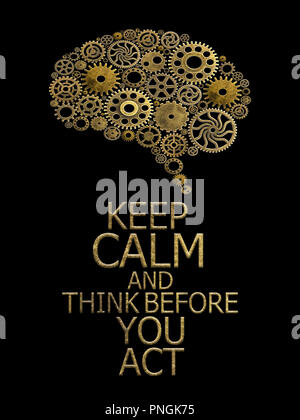 Keep Calm and Think Before You Act Brain build out of cogs Stock Photo ...