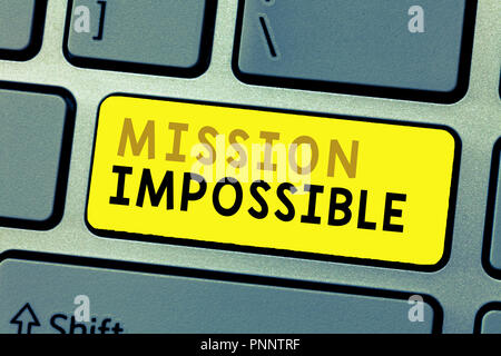 Text Sign Showing Mission Impossible Conceptual Photo Difficult Dangerous Assignment Isolated