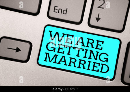 Text sign showing We Are Getting Married. Business photo showcasing ...