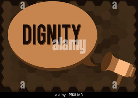 Handwriting text Dignity. Concept meaning Quality Being worthy of honor ...