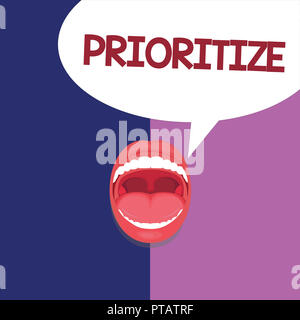 Text sign showing Prioritize. Conceptual photo Organize designate or ...