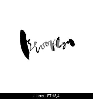 Brooklyn lettering. Hand drawn modern dry brush calligraphy. Isolated ...