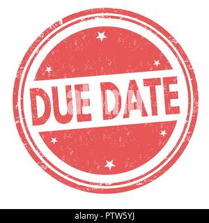 Due date Stock Vector Image & Art - Alamy Due date Stock Vector Image & Art - Alamy