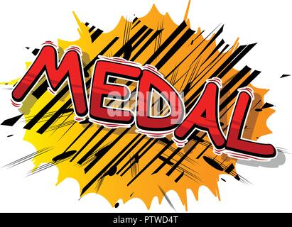 Medal - Vector illustrated comic book style phrase Stock Vector Image ...